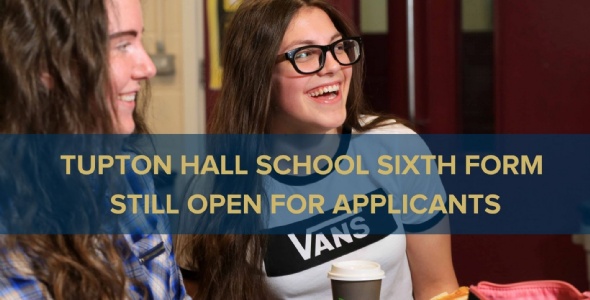Sixth Form Applications are Still Open - Tupton Hall School